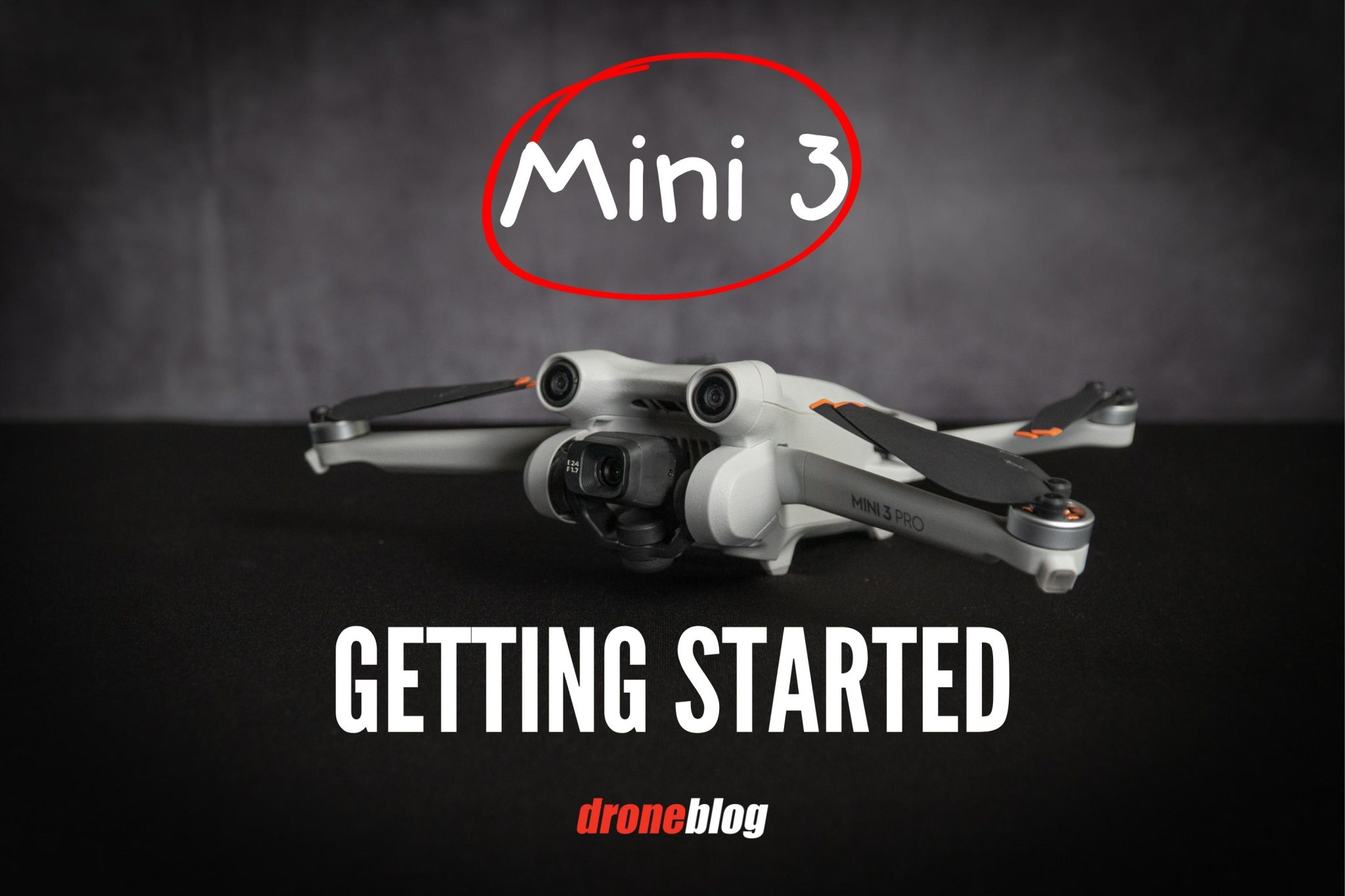 DJI Mini 3 Pro - How to Get Started (Explained for Beginners) - Droneblog