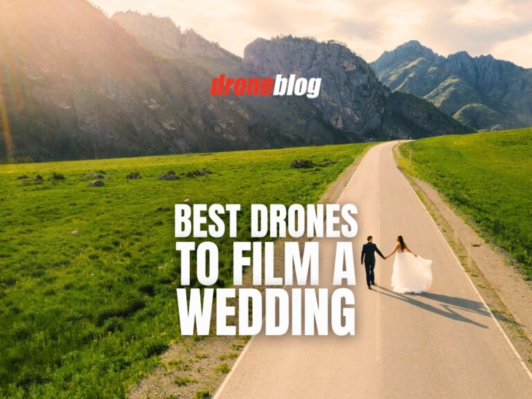 Best Drones to Film a Wedding - Droneblog