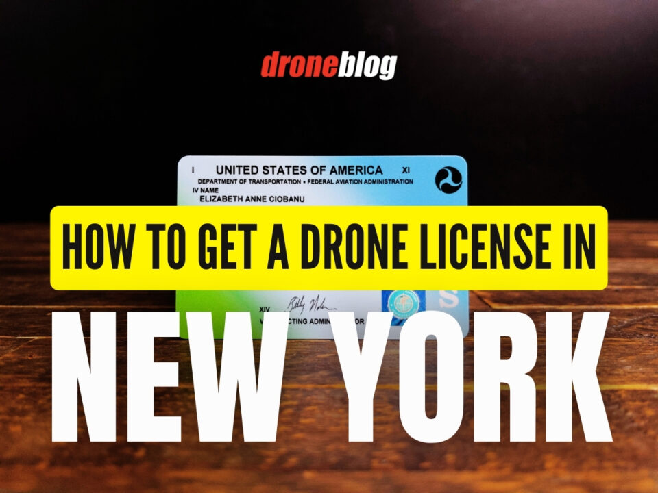 How to Get a Drone License in New York (Explained for Beginners ...